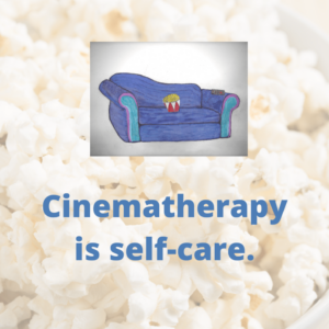 CINEMATHERAPY CAN SOOTHE THE SOUL IN TROUBLED TIMES | Nancy Peske